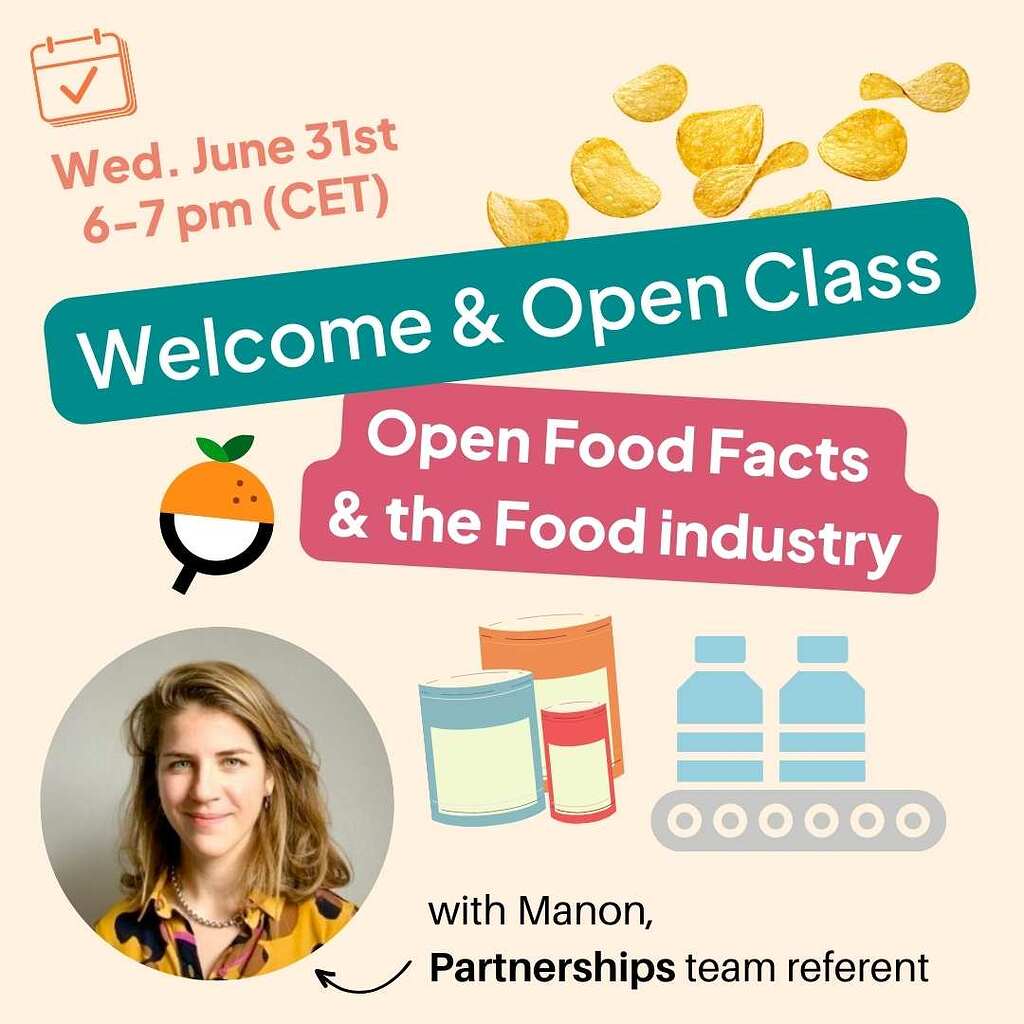 Welcome & Open Class (Open Food Facts & the Food Industry) - News ...