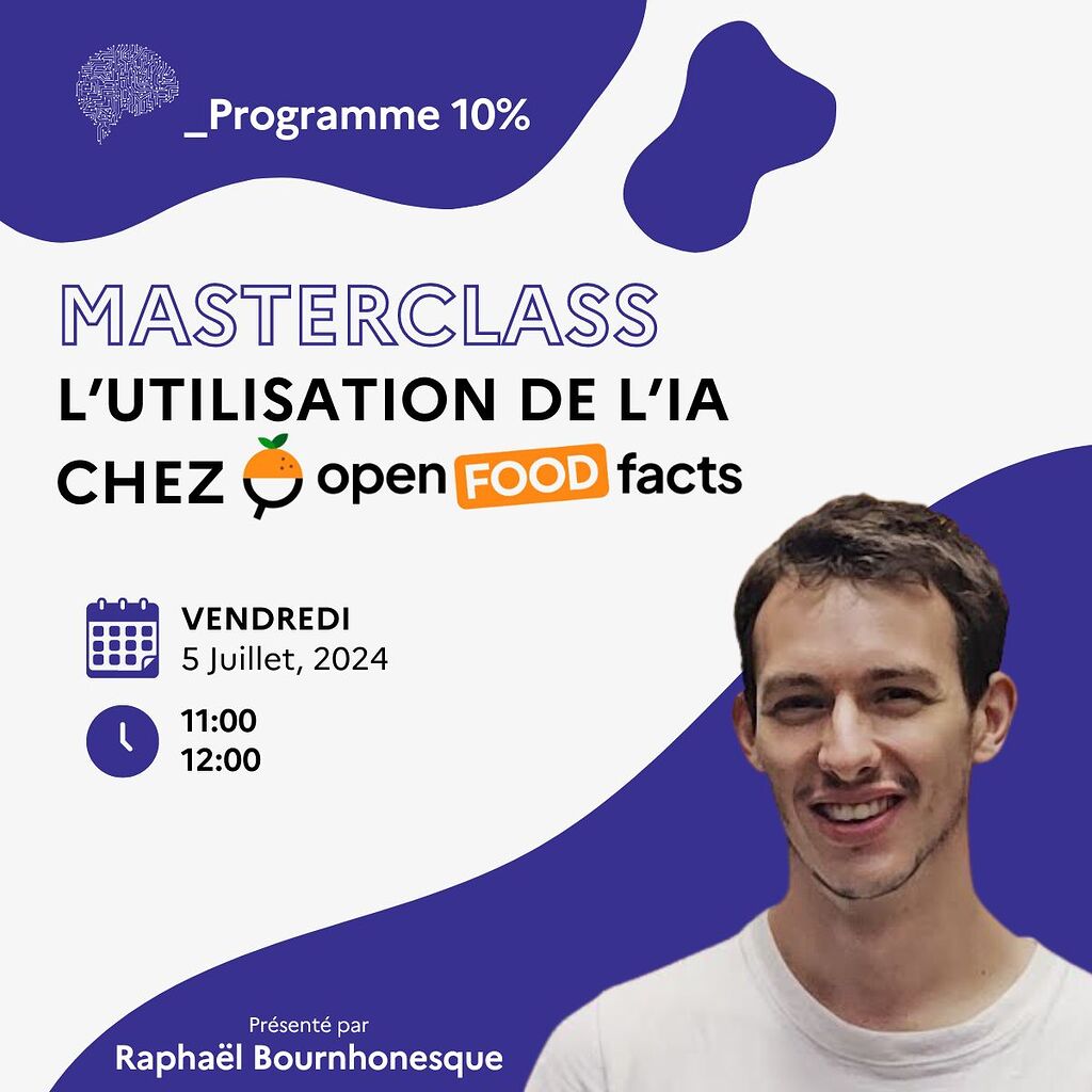 Retour des masterclass avec le Programme 10% ! 🎤 5 juillet 2024 - France 🇫🇷 - Open Food Facts Forum